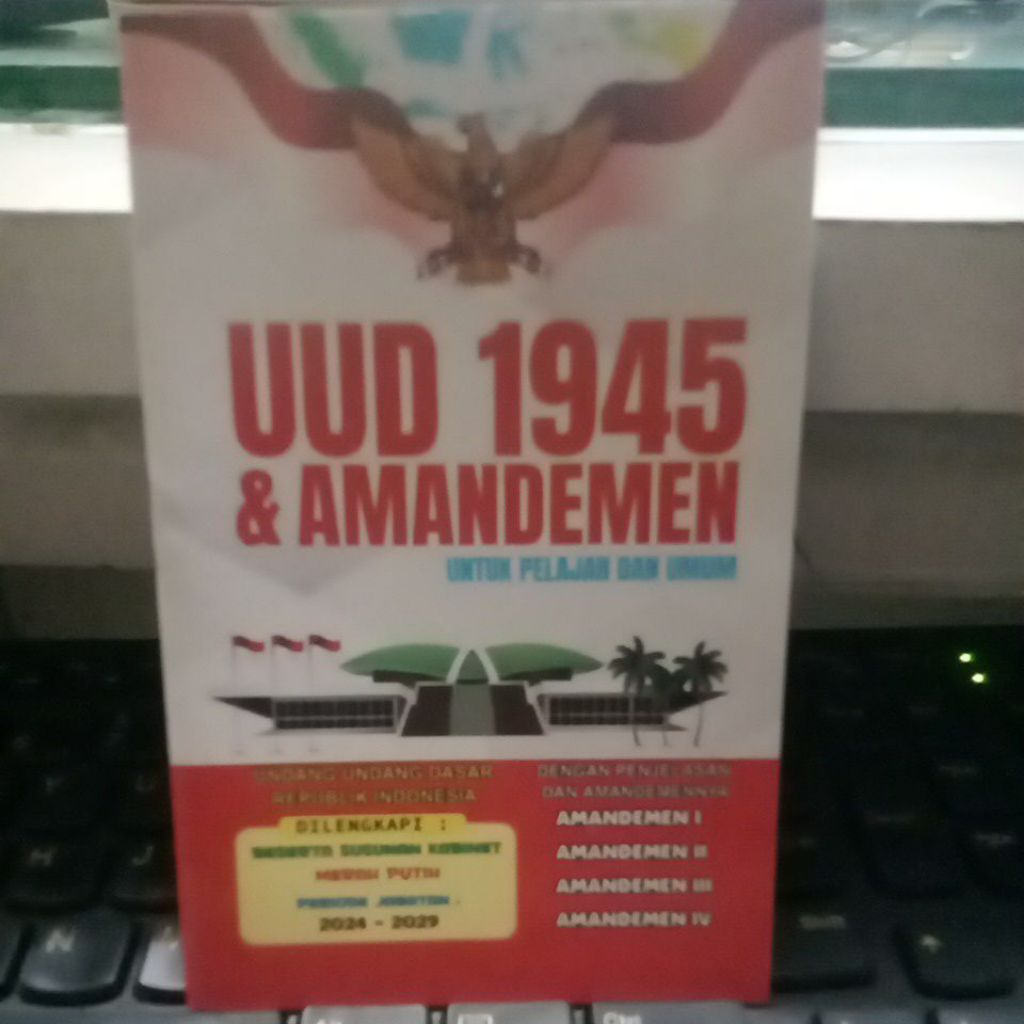 Jual BUKU UUD 1945 DAN AMANDEMEN UNTUK PELAJAR DAN UMUM DILENGKAPAI SUSUNAN KABINET MERAH PUTIH ...