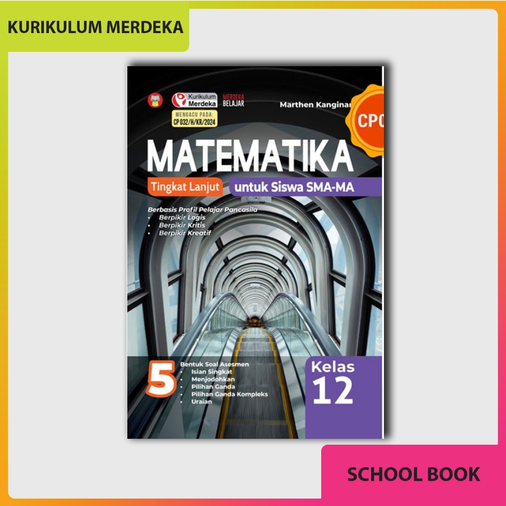 Jual Buku Matematika Tingkat Lanjut Kurikulum Merdeka untuk Siswa SMA-MA Kelas 12 - Yrama Widya ...