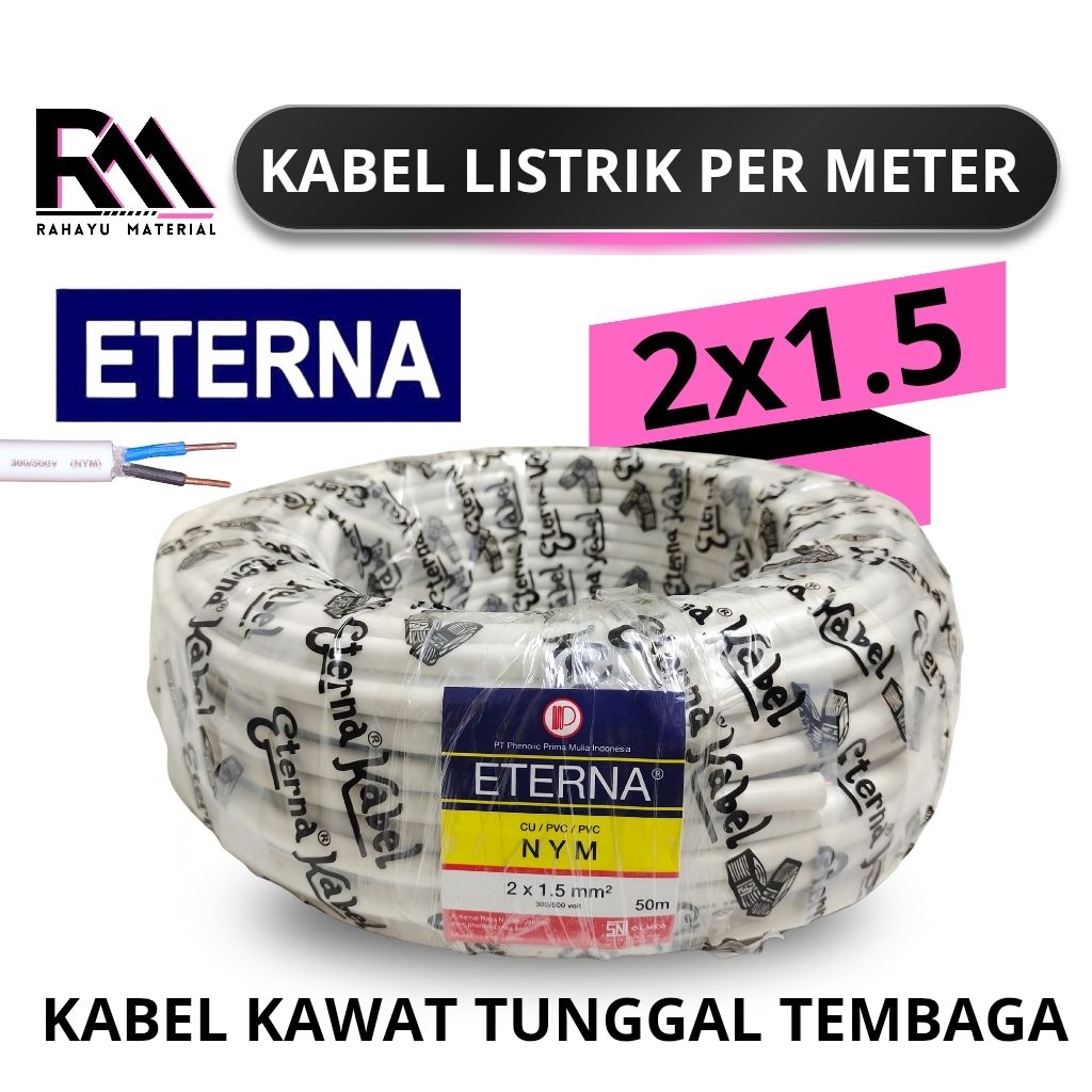 Jual Kabel listrik Eterna NYM 2x1.5 cable kawat tembaga tunggal per meter | Shopee Indonesia