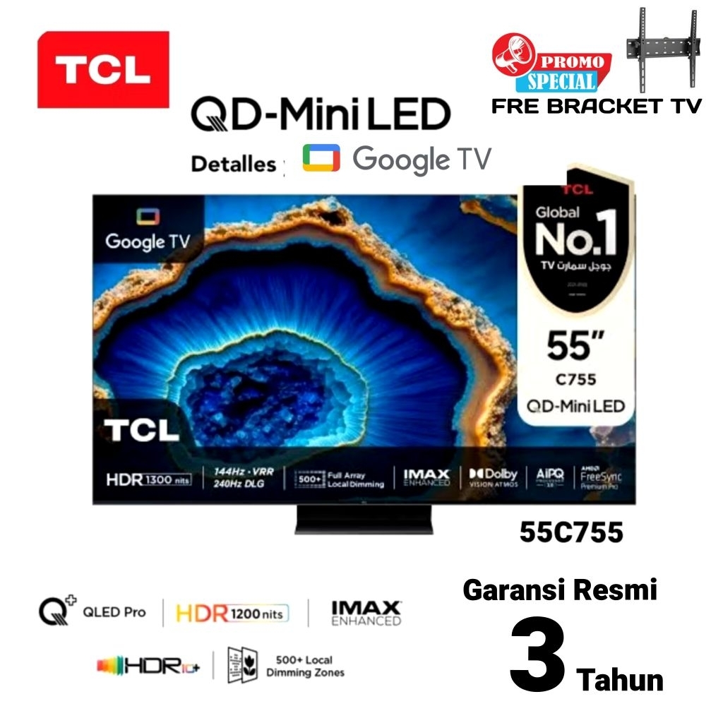 Jual TCL 55C755 QD Mini LED TV 55" 4K Google TV 144Hz VRR HDR 10+ IMAX ENHANCED Dolby Atmos ...