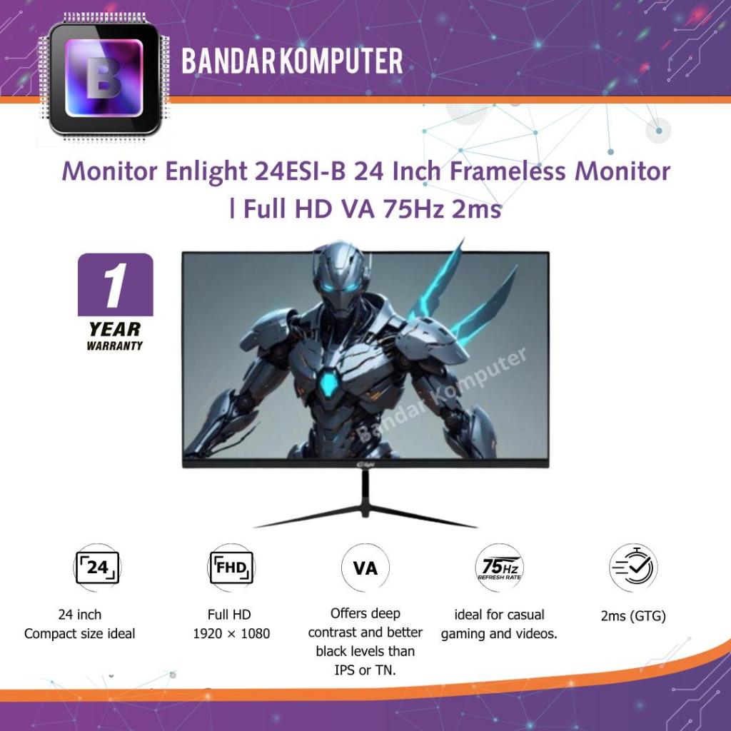 Jual Enlight 24ESI-B 24 Inch Frameless Monitor | Full HD VA 75Hz 2ms ...