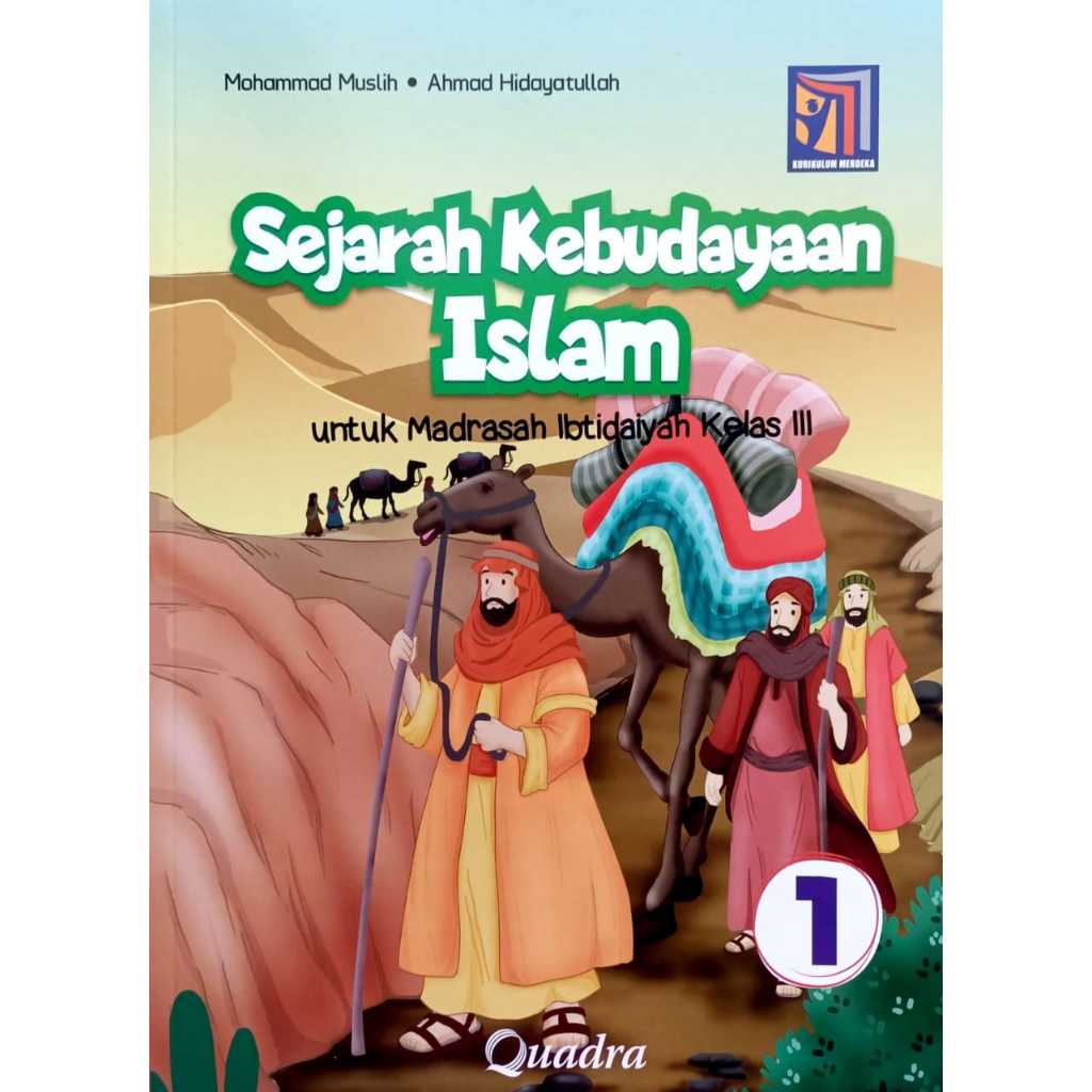 Jual BUKU SEJARAH KEBUDAYAAN ISLAM UNTUUK SD/MI KELAS 3, 4, 5, 6. DAN 4 KURIKULUM MERDEKA ...