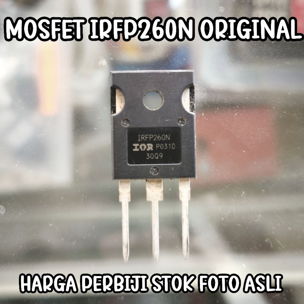 Jual MOSFET FET IRFP260 IRFP260N IRFP 260 ORI ORIGINAL | Shopee Indonesia