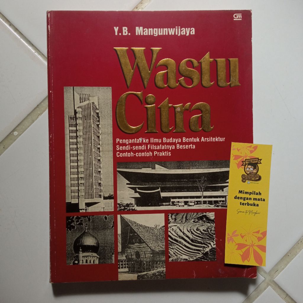 Jual Buku Wastu Citra (Pengantar ke Ilmu Budaya Bentuk Arsitektur Sendi ...