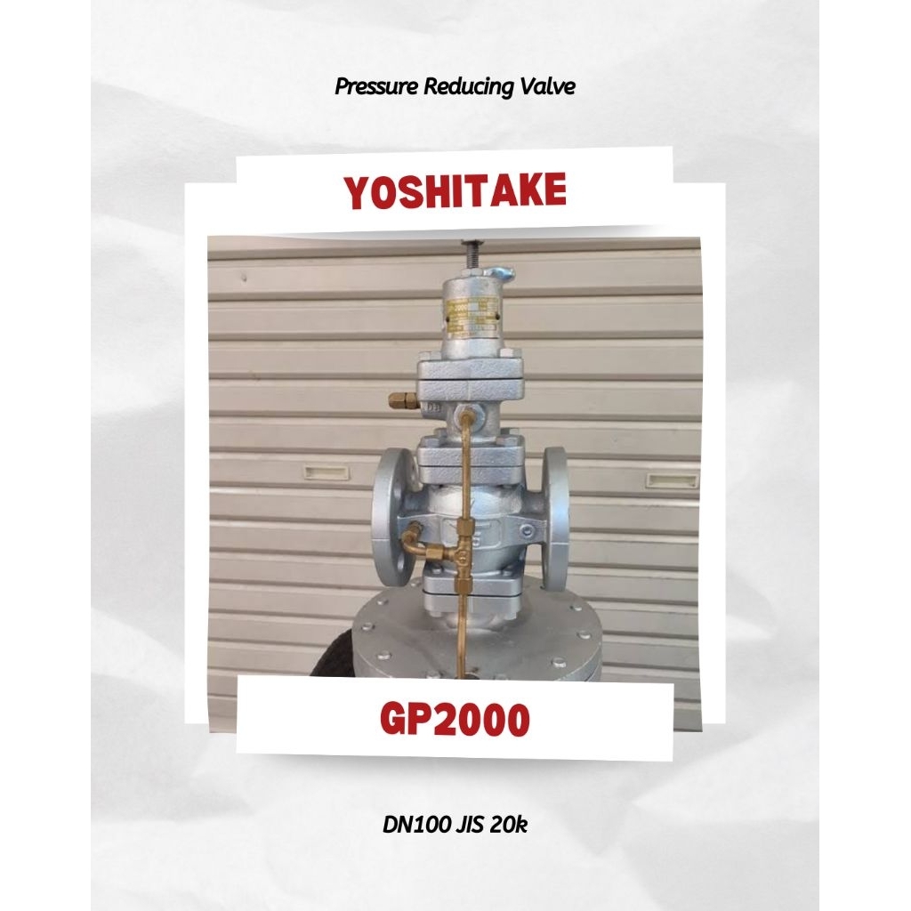 Jual Pressure Reducing Valve (PRV) Yoshitake GP2000 4" inch DN100 jis ...