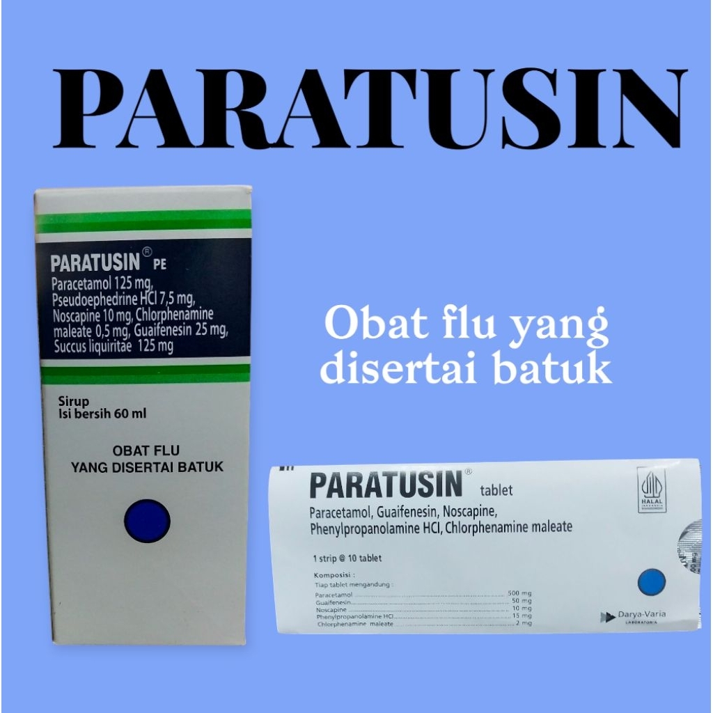 Jual PARATUSIN TABLET & SIRUP 60 ml mengatasi gejala batuk dan flu ...