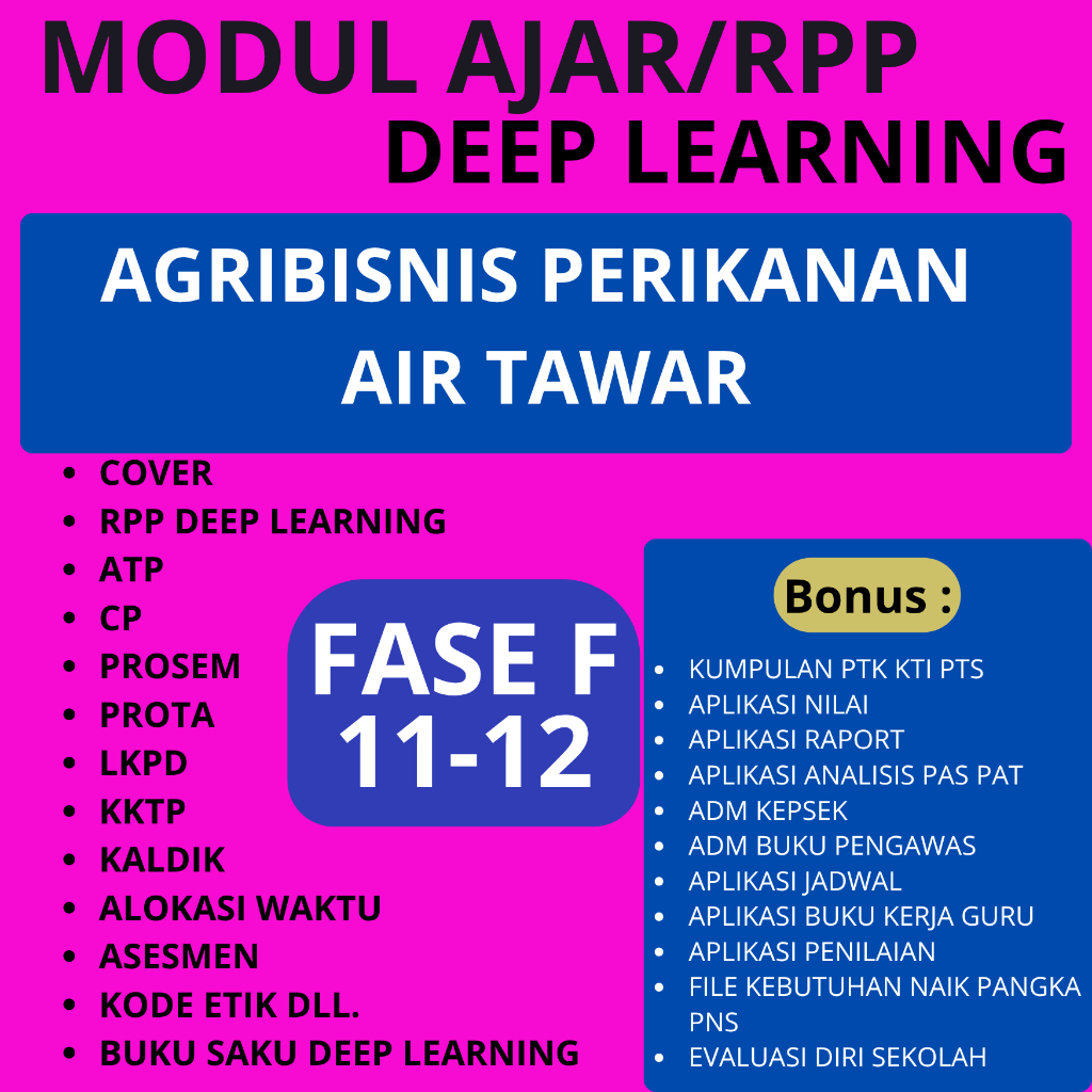 Jual Modul Ajar Deep Learning SMK AGRIBISNIS PERIKANAN AIR TAWAR FASE F KELAS 11 12 - RPP DEEP ...