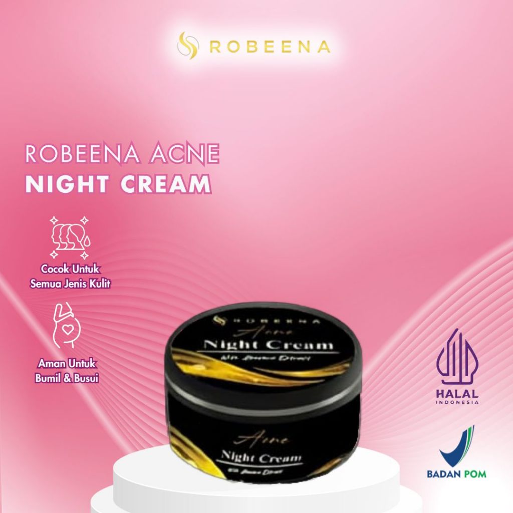 Jual Robeena Night Cream Acne 12,5 gr Krim Malam Untuk Mengatasi Jerawat Melembapkan dan ...