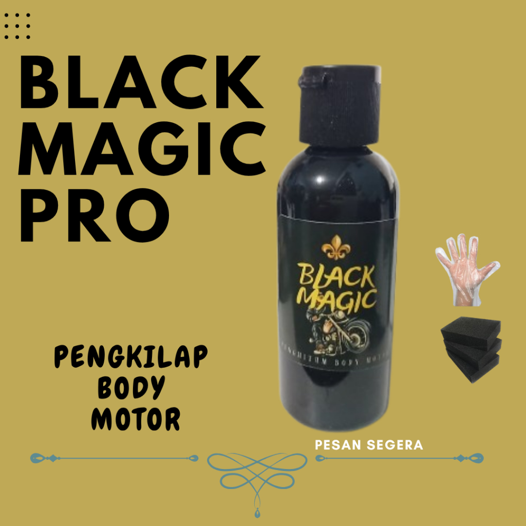 Jual PENGHITAM BODY MOTOR BLACK MAGIC PRO PERMNANENT PENGHITAM BODY ...