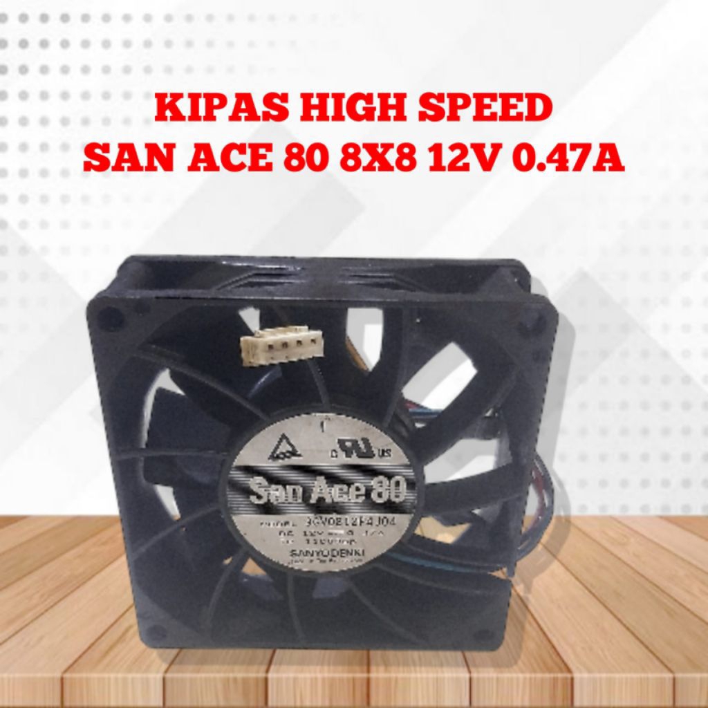 Jual KIPAS HIGH SPEED SAN ACE 80 8X8 12V 0.47A KUALITAS ORIGINAL ...