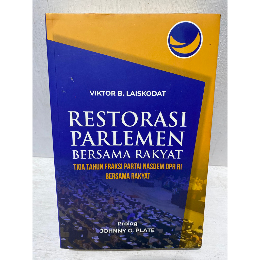 Jual Buku Original RESTORASI PARLEMEN BERSAMA RAKYAT TIGA TAHUN FRAKSI ...