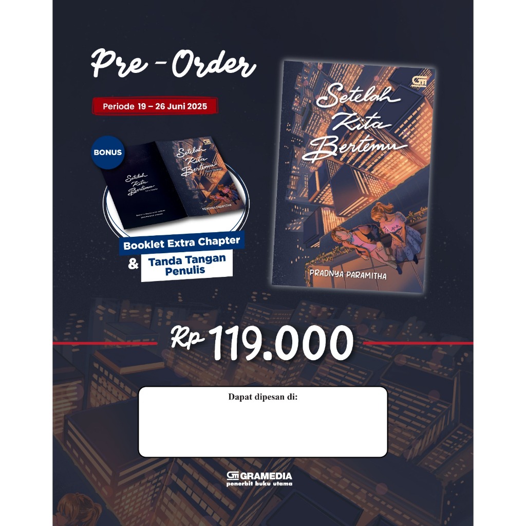 Jual Buku Novel Setelah Kita Bertemu - Pradnya Paramitha - Gramedia ...