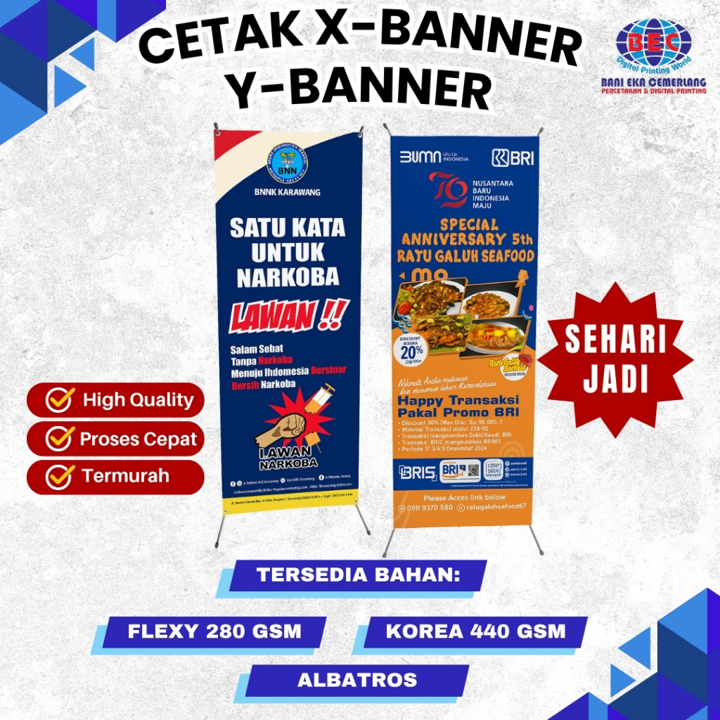 Jual Cetak X-Banner Y-Banner Bahan Flexy Korea Albatros High Quality Termurah Sehari Jadi ...