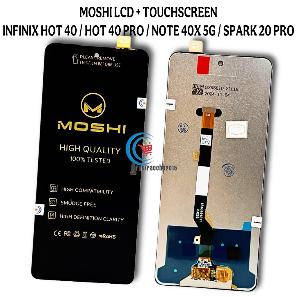 Jual MOSHI LCD + TOUCHSCREEN COMPATIBLE FOR INFINIX HOT 40 / HOT 40 PRO ...