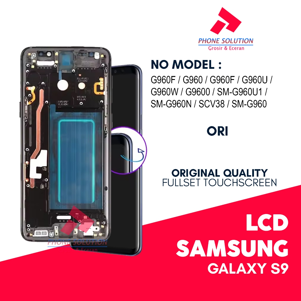 Jual LCD Samsung S9 / G960 - IncludeFrame Fullset TouchScreen | Shopee Indonesia