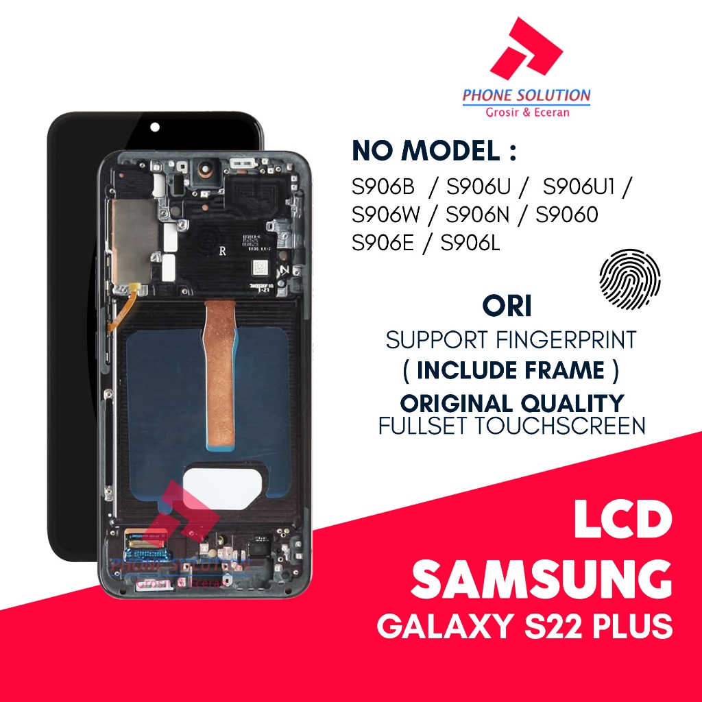 Jual LCD Samsung Galaxy S22 Plus / S906 - Include Frame Fingerprint ...