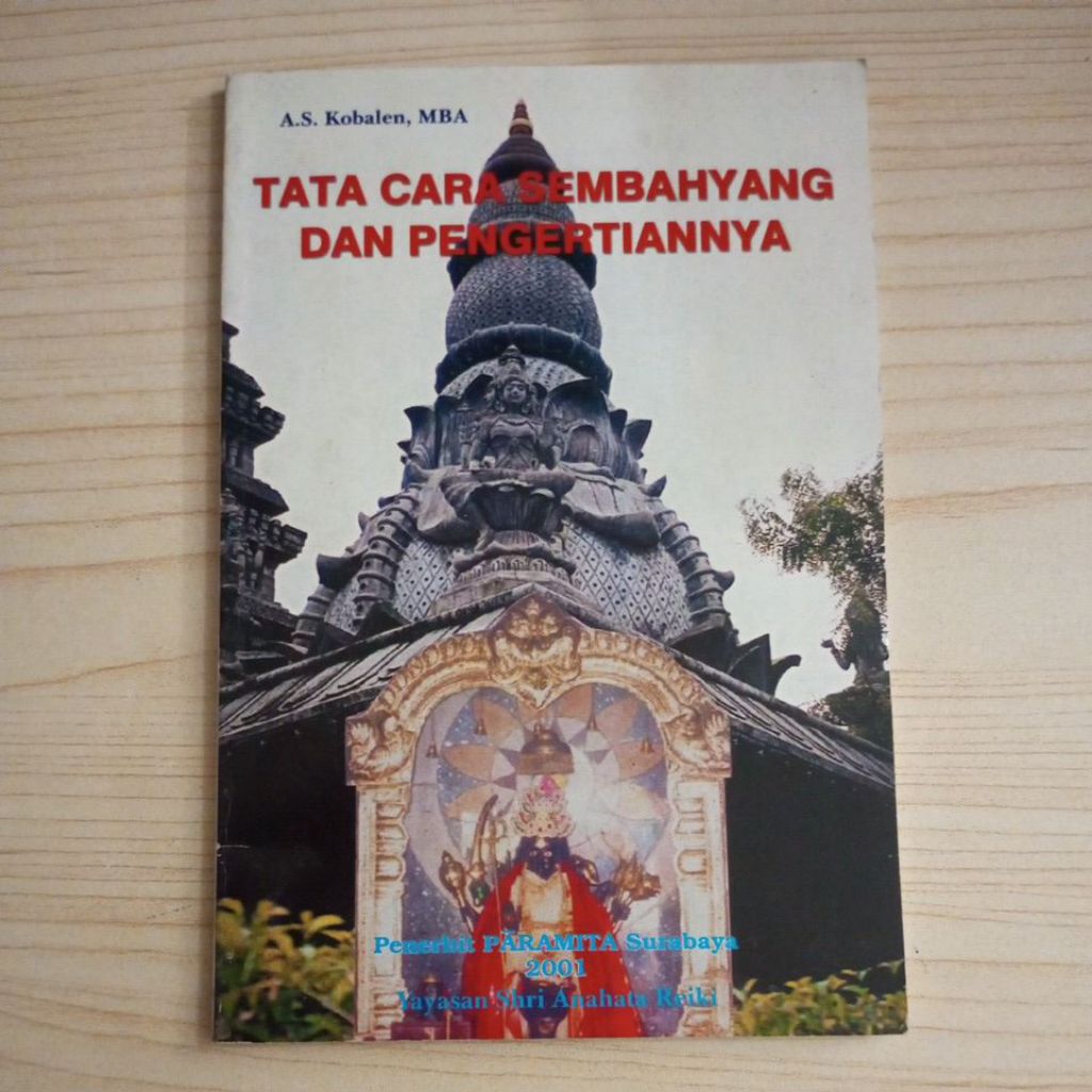 Jual BUKU TATA CARA SEMBAHYANG DAN PENGERTIANNYA OLEH A S KOLABEN MBA | Shopee Indonesia