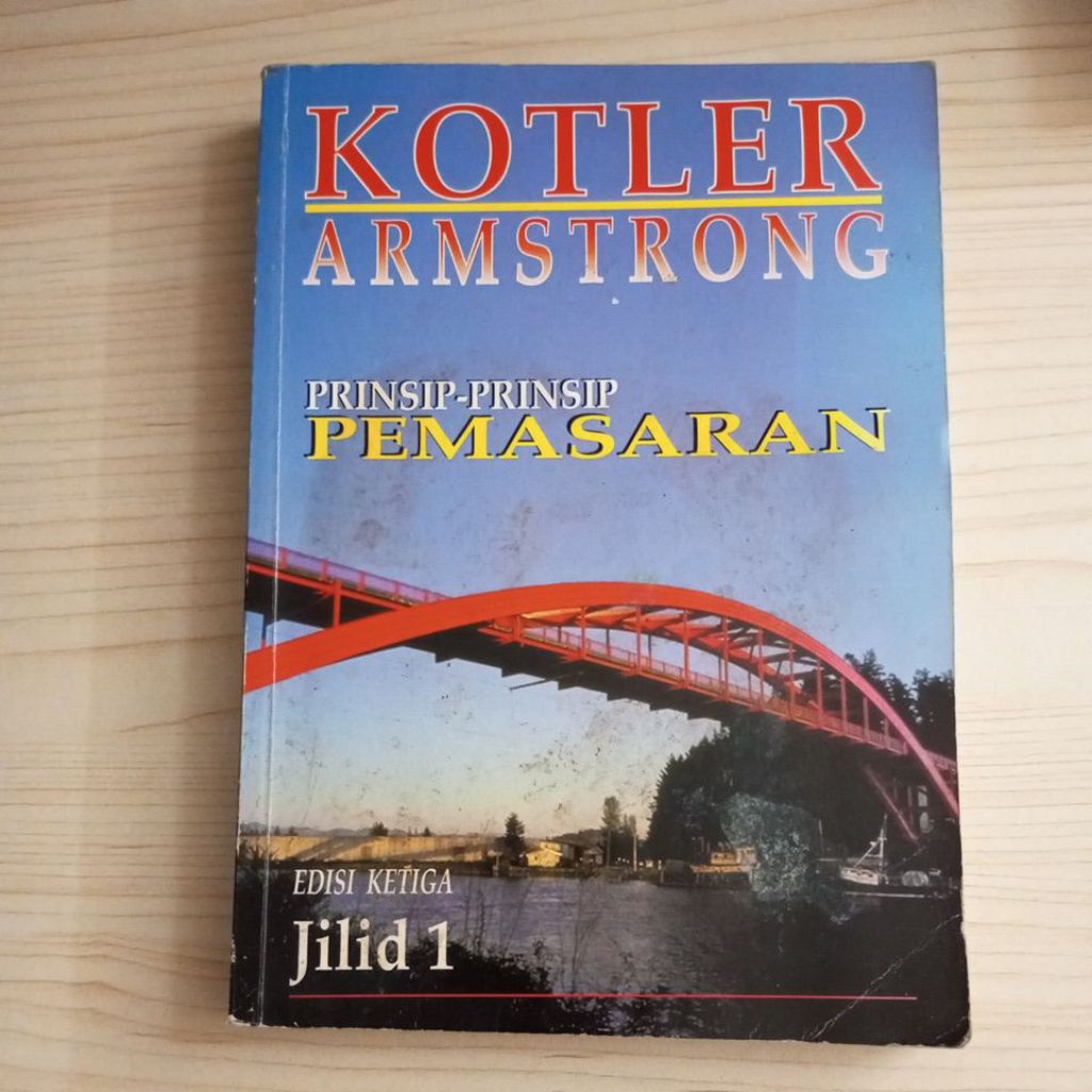 Jual BUKU PRINSIP PRINSIP PEMASARAN EDISI KETIGA JILID 1 OLEH KOTLER DAN ARMSTRONG | Shopee ...