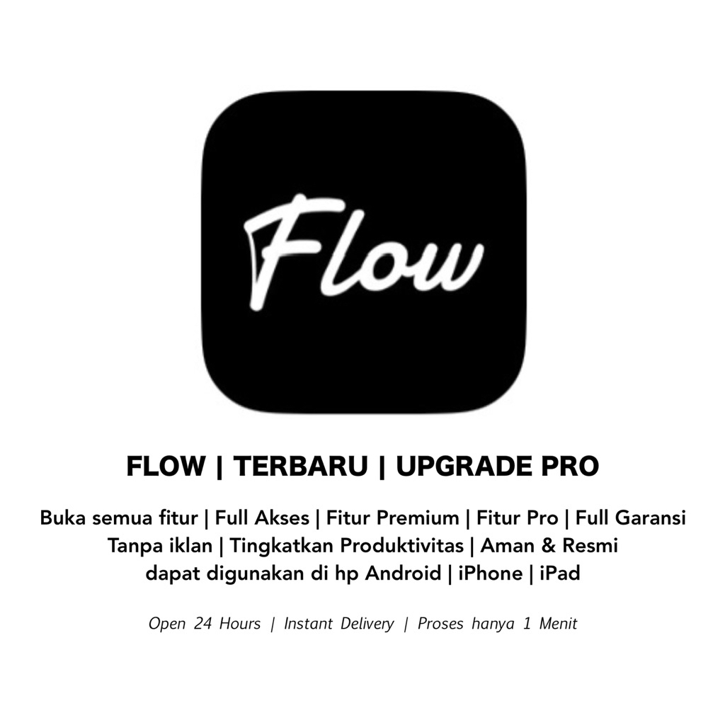 Jual Flow iOS / Android / Mac & Macbook / Unlimited Acces / PRO ...