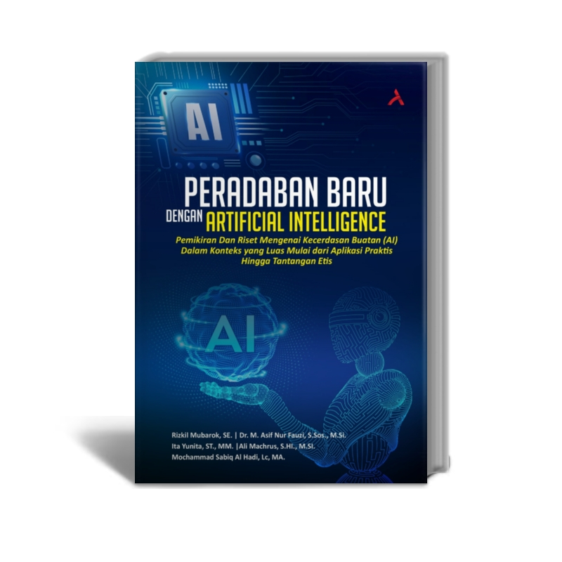 Jual Peradaban Baru Dengan Artifcial Intelligence : Pemikiran Dan Riset ...