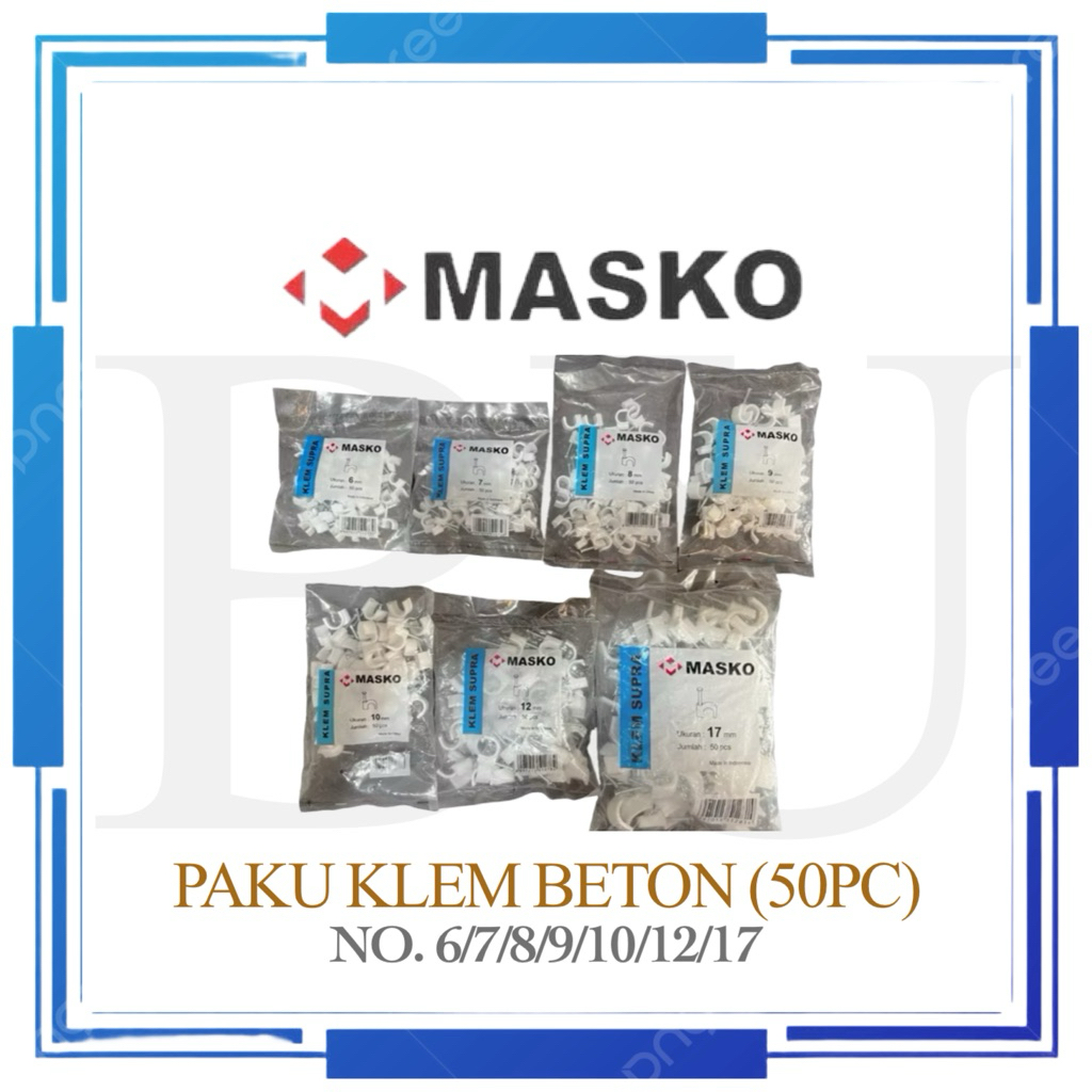 Jual MASKO PAKU KLEM BETON isi 50PCS 6/7/8/9/10/12/17/18 CABLE CLIP ...