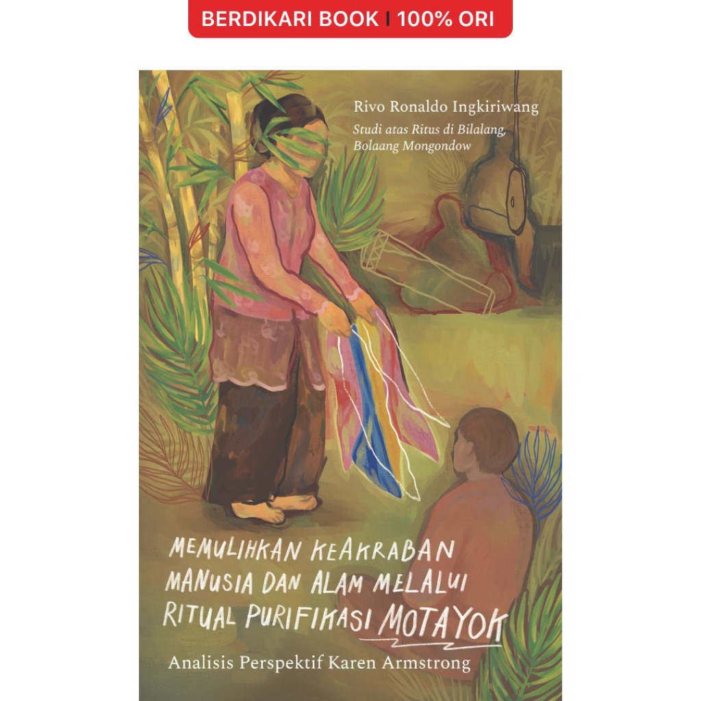 Jual Berdikari - Memulihkan Keakraban Manusia dan Alam Melalui Ritual ...