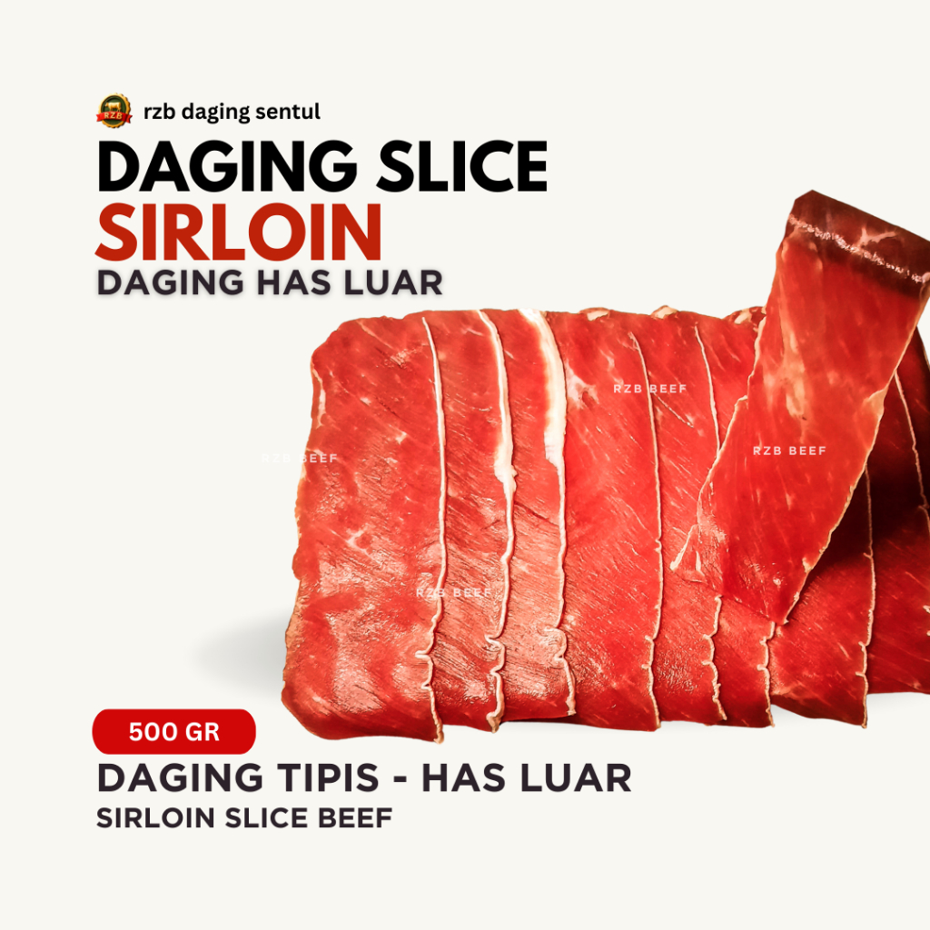 Jual | RZB | DAGING SLICE HAS LUAR / SIRLOIN 500GR | DAGING TIPIS ...