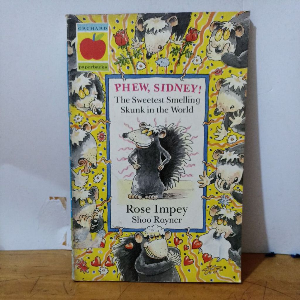 Jual PHEW, SIDNEY! THE SWEETEST SMELLING SKUNK IN THE WORLD ROSE IMPEY ...