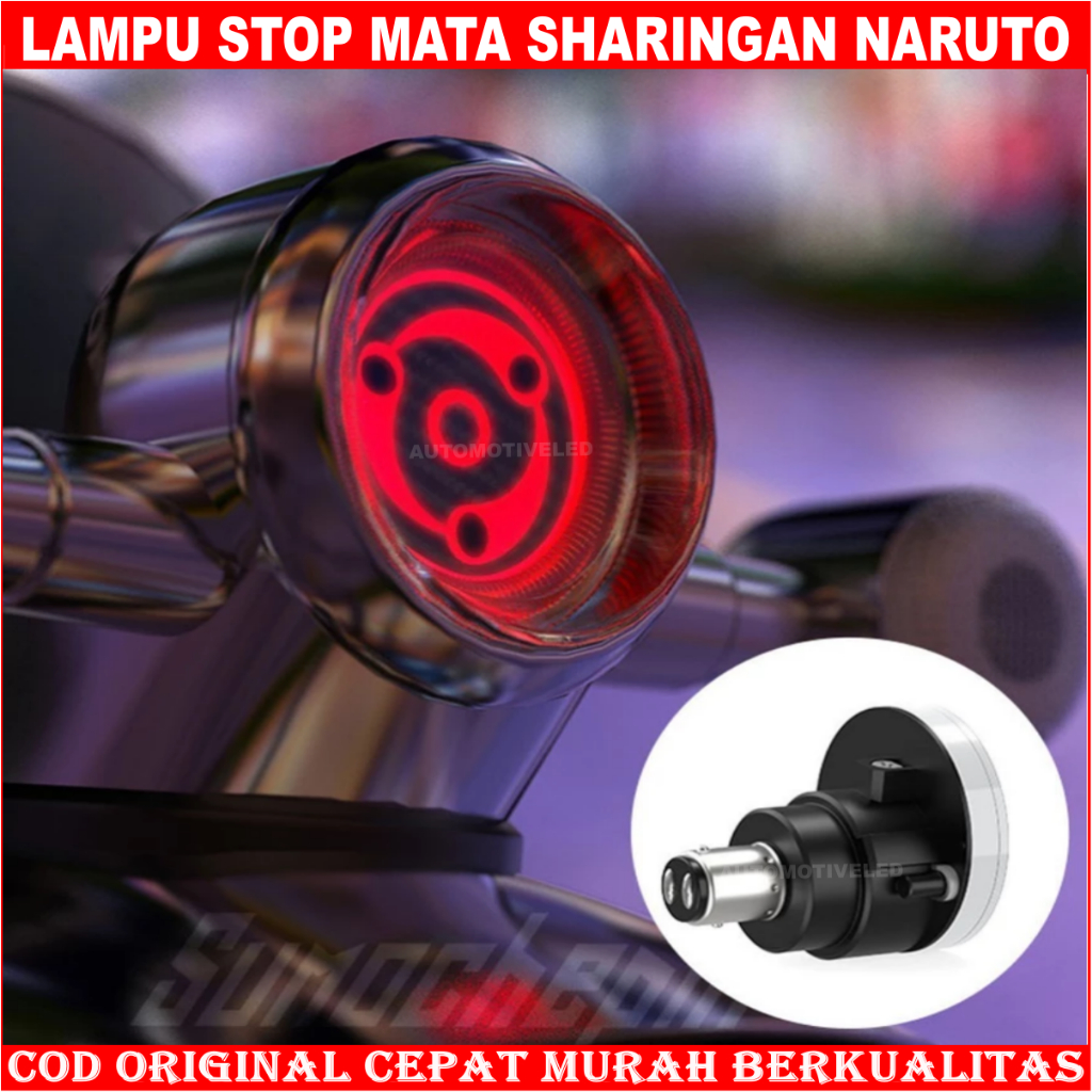 Jual ORIGINAL LAMPU REM MOTOR MATA SHARINGAN SASUKE NARUTO BOHLAM STOP ...