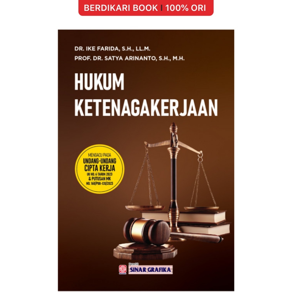 Jual Berdikari - Hukum Ketenagakerjaan (Ike Farida, Satya Arinanto) - Bumi Aksara | Shopee Indonesia