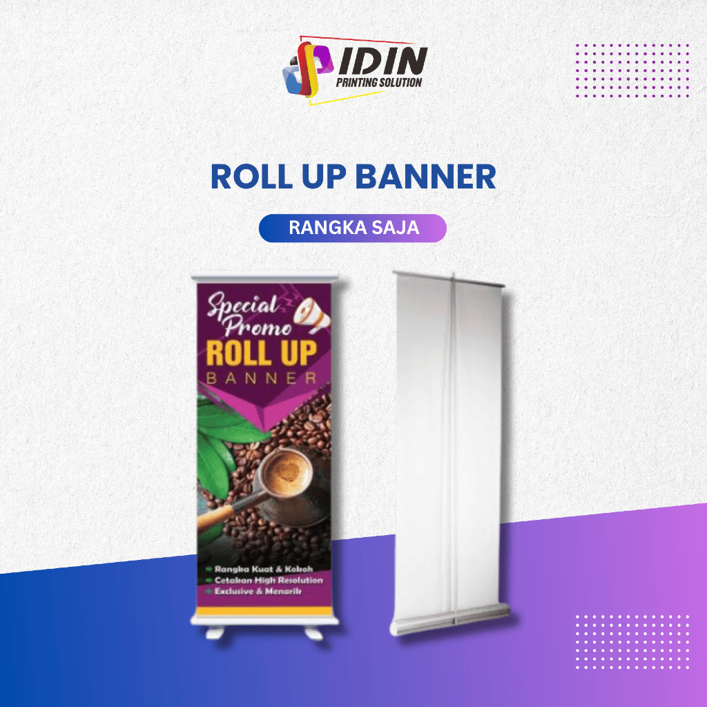Jual Rangka Roll Up Banner Standing Promosi Display - Percetakan Idin ...