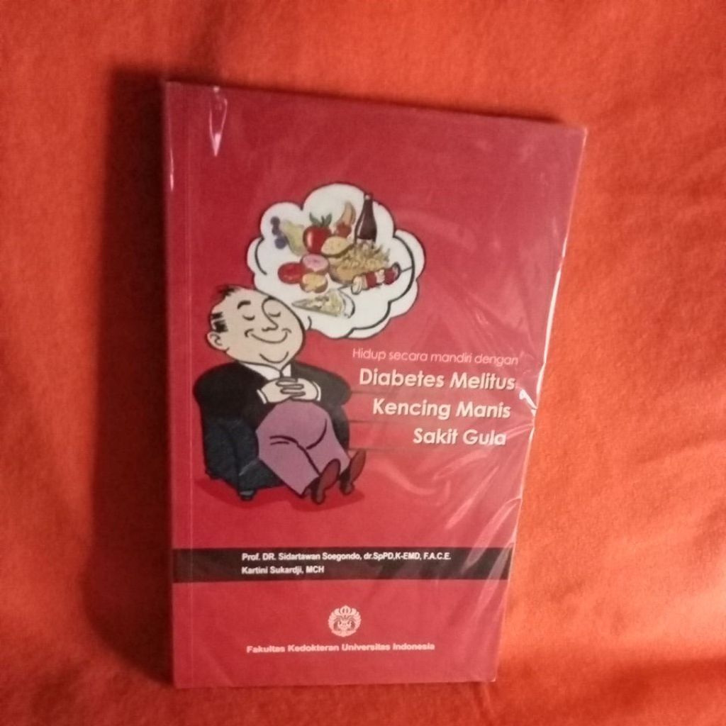 Jual Buku Hidup secara mandiri dengan Diabetes melitus kencing manis ...