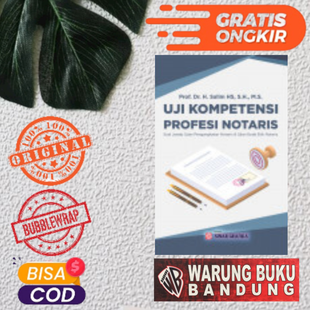 Jual Buku Uji Kompetensi Profesi Notaris: Soal Jawab Ujian Pengangkatan Notaris & Uji Kode Etik ...