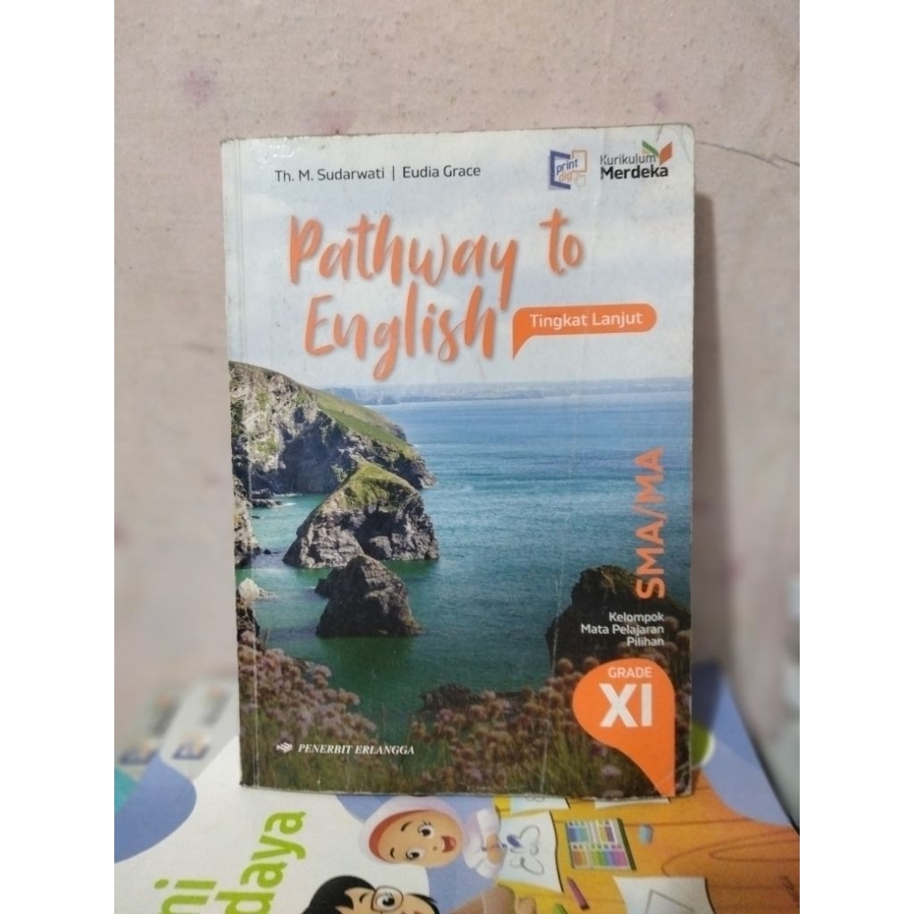 Jual buku bahasa Inggris pathway to English kelas 11/XI/2 sma ma kurikulum merdeka | Shopee ...
