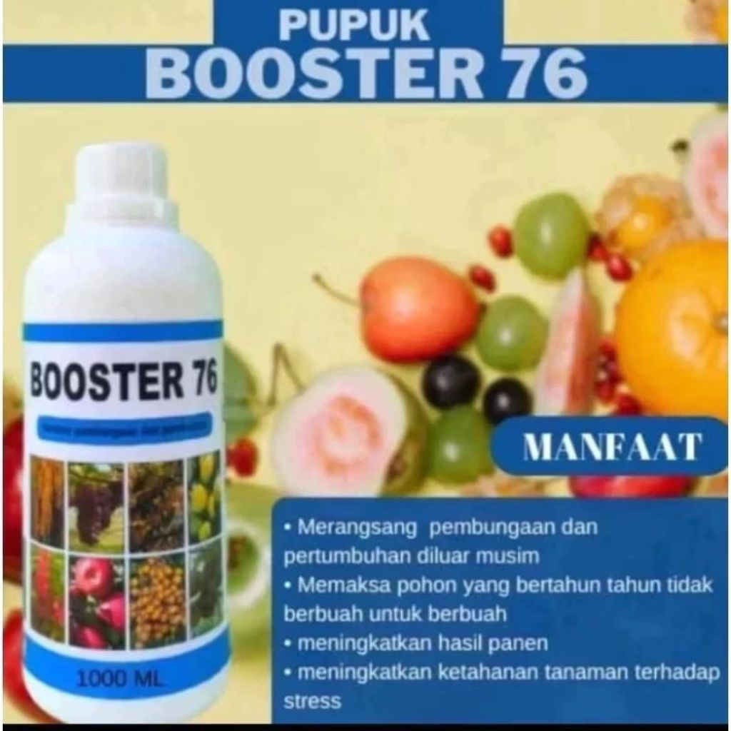 Jual Booster 76 1000ml – Pupuk Cair Penambah Daya Tumbuh & Tahan ...