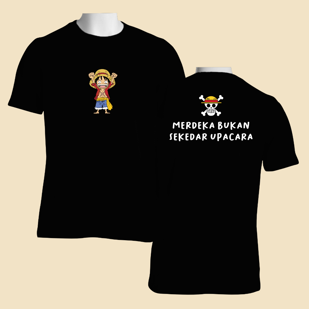 Jual Kaos Luffy Merdeka – "Bukan Sekedar Upacara" Limited Edition ...