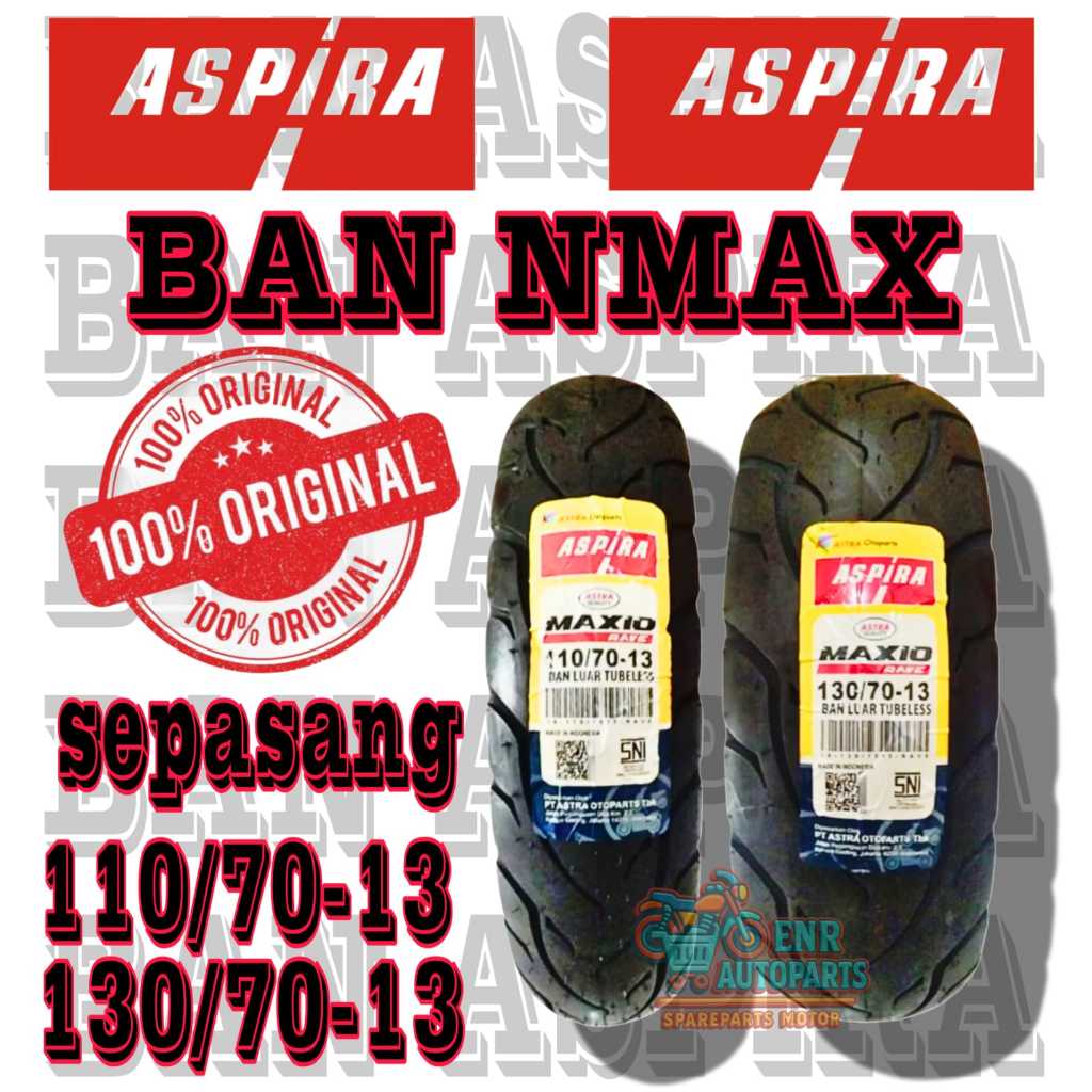 Jual BAN MOTOR YAMAHA NMAX OLD, NMAX NEW NMAX, NMAX TURBO, BAN ASPIRA ...
