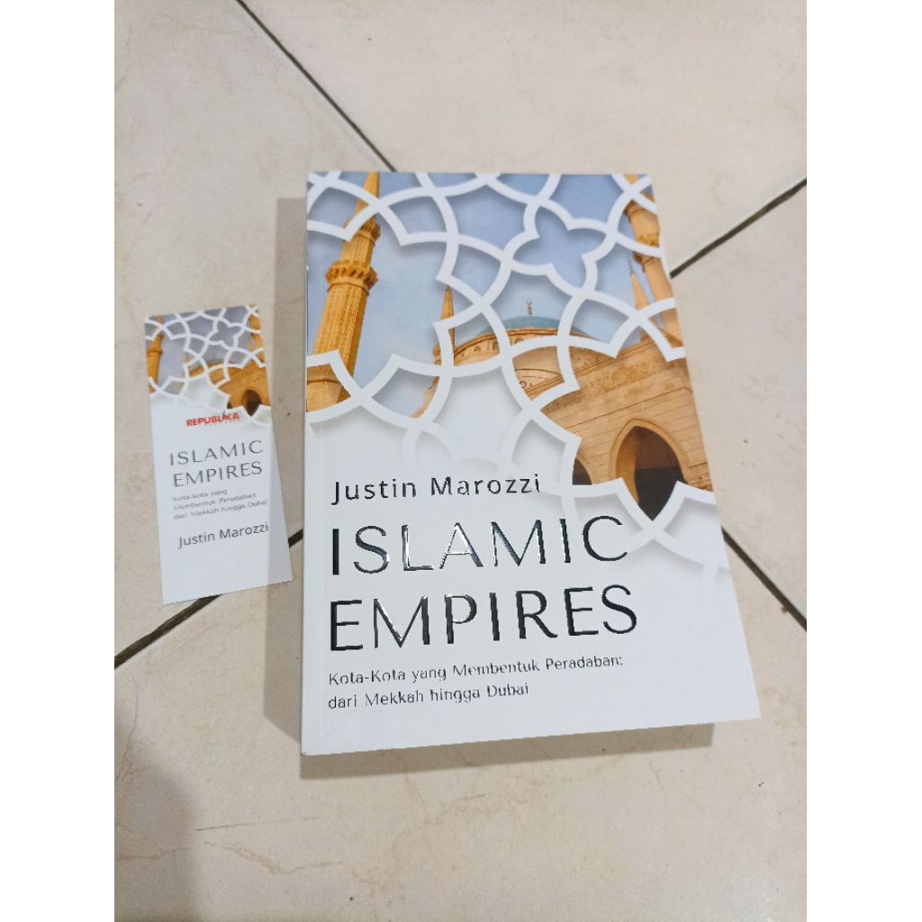 Jual BUKU MURAH ORIGINAL / BUKU BACAAN ISLAM / ISLAMIC EMPIRES KOTA ...