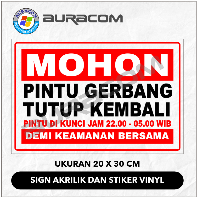 Jual SIGN AKRILIK & STIKER PINTU GERBANG TUTUP KEMBALI C-91 | Shopee ...
