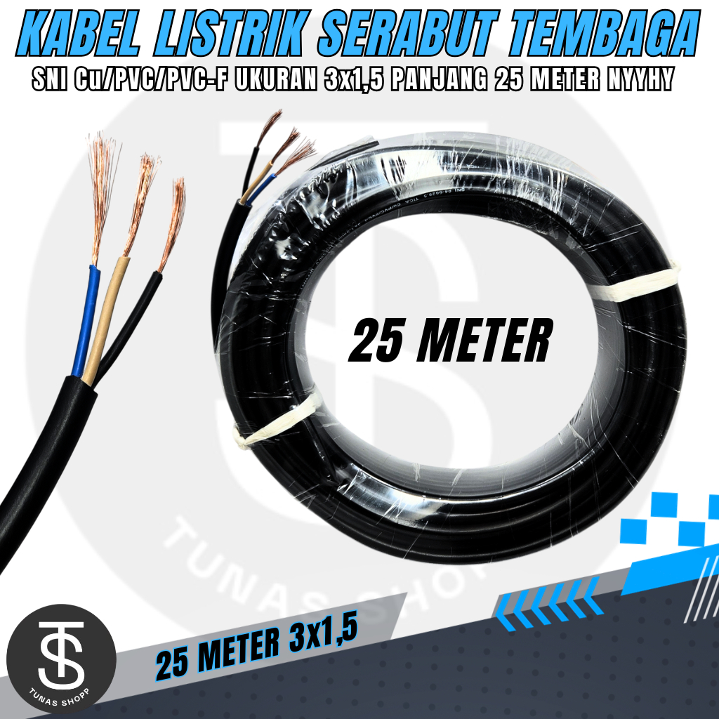 Jual Kabel 25 METER Serabut Tembaga / Kabel Serabut 3x1.5 NYYHY / Kabel ...