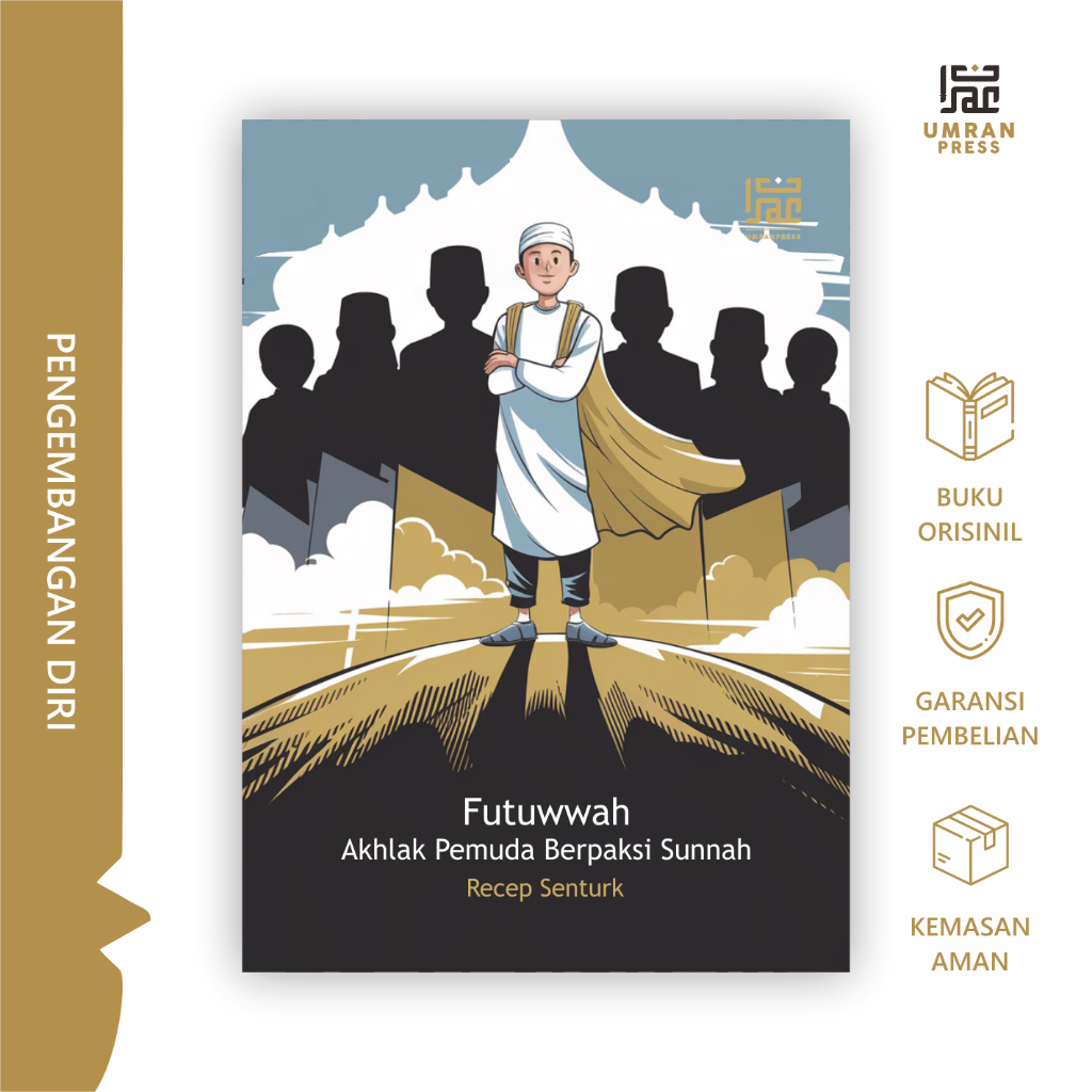Jual Futuwwah; Akhlak Pemuda Berpaksi Sunnah - Recep Senturk | Shopee ...