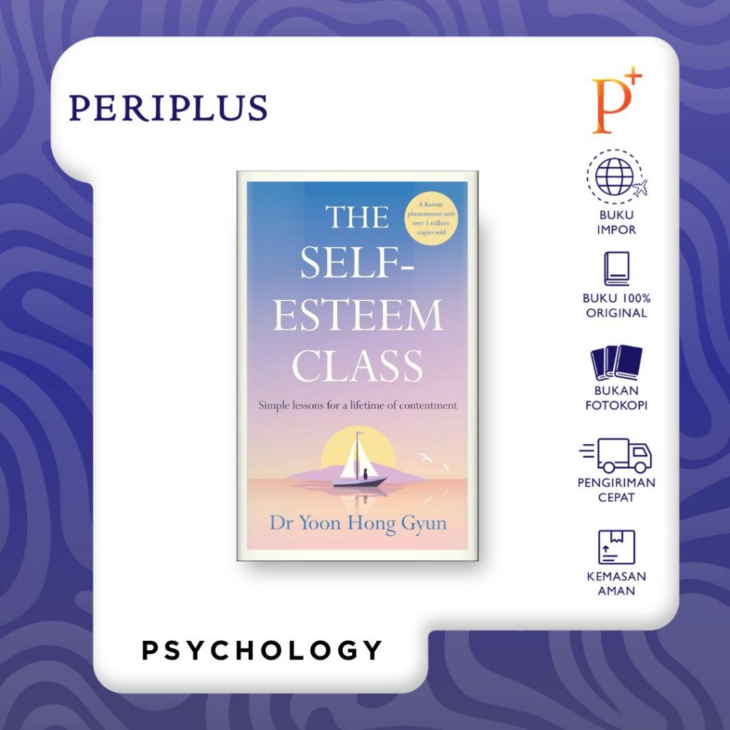 Jual Self-Esteem Class: Simple Lessons for a Lifetime of Contentment ...