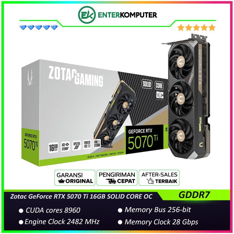 Jual Zotac GeForce RTX 5070 Ti 16GB GDDR7 SOLID CORE OC | Shopee Indonesia