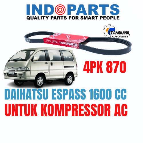 Jual VAN BELT VANBELT FANBELT 4PK 870 DAIHATSU ESPASS 1600 CC UNTUK AC ...