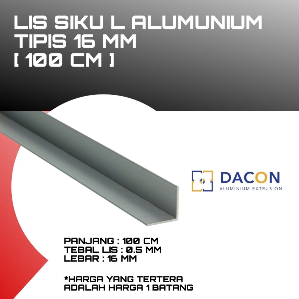 Jual [ 100 CM ] Lis Siku L Alumunium Tipis 16mm DACON | Lis Siku ...