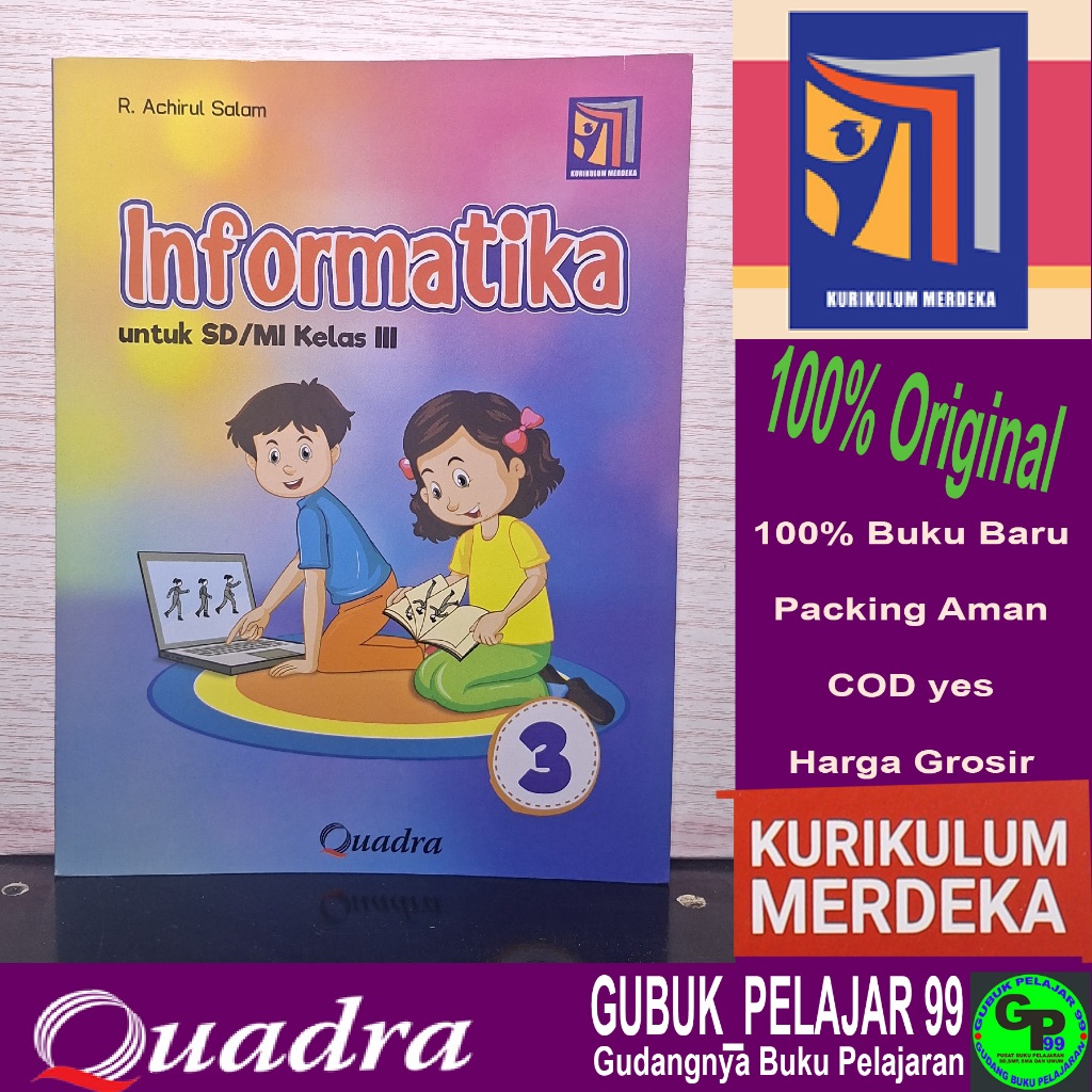 Jual Informatika Kelas 3 SD/MI KURIKULUM MERDEKA Penerbit ( Quadra ...