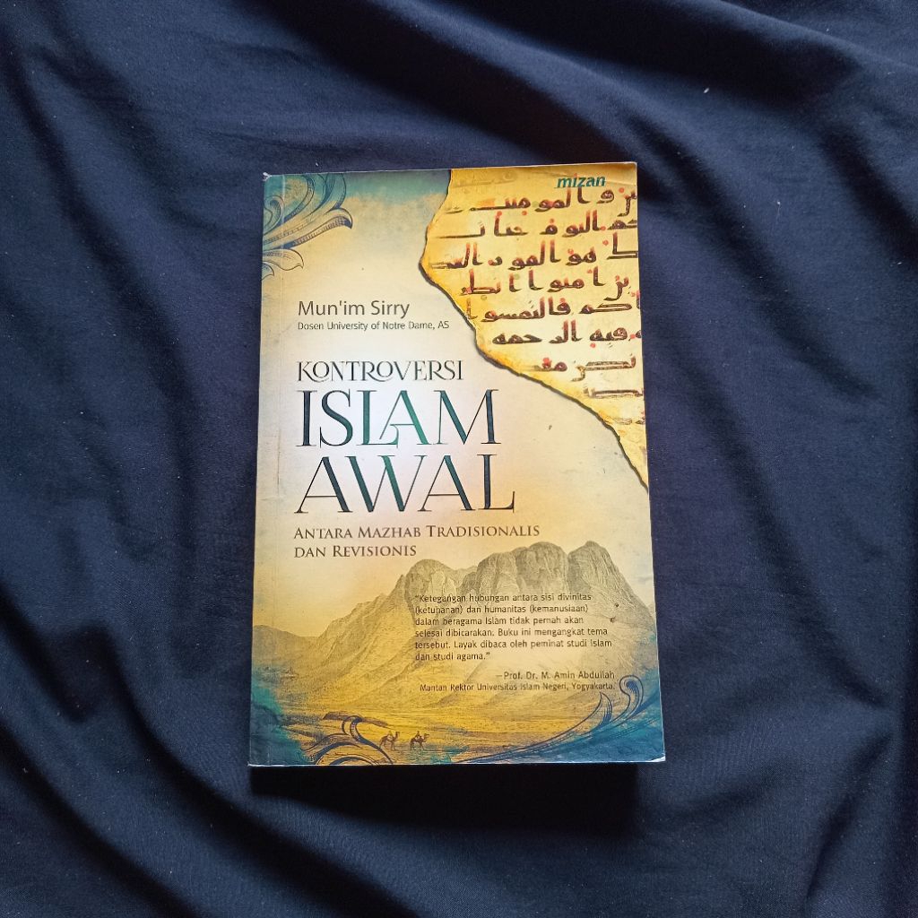Jual Kontroversi Islam Awal - Antara Mazhab Tradisionalis dan ...