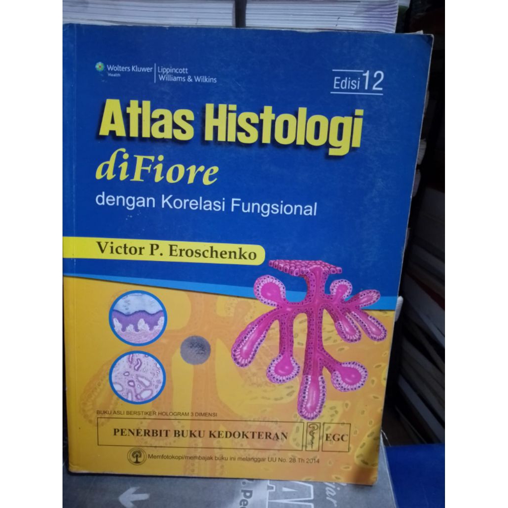 Jual ATLAS HISTOLOGI DIFIORE (DENGAN KORELASI FUNGSIONAL) EDISI 12 OLEH ...