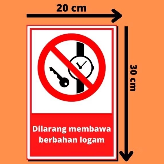 Jual Stiker larangan membawa benda berbahan logam Sticker sign dilarang ...
