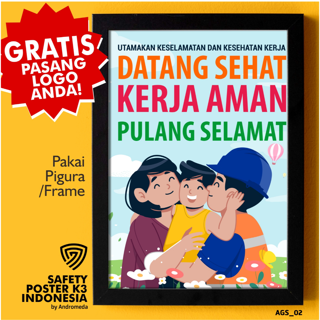 Jual Safety Poster K3 Utamakan Keselamatan dan Kesehatan Kerja Keluarga ...
